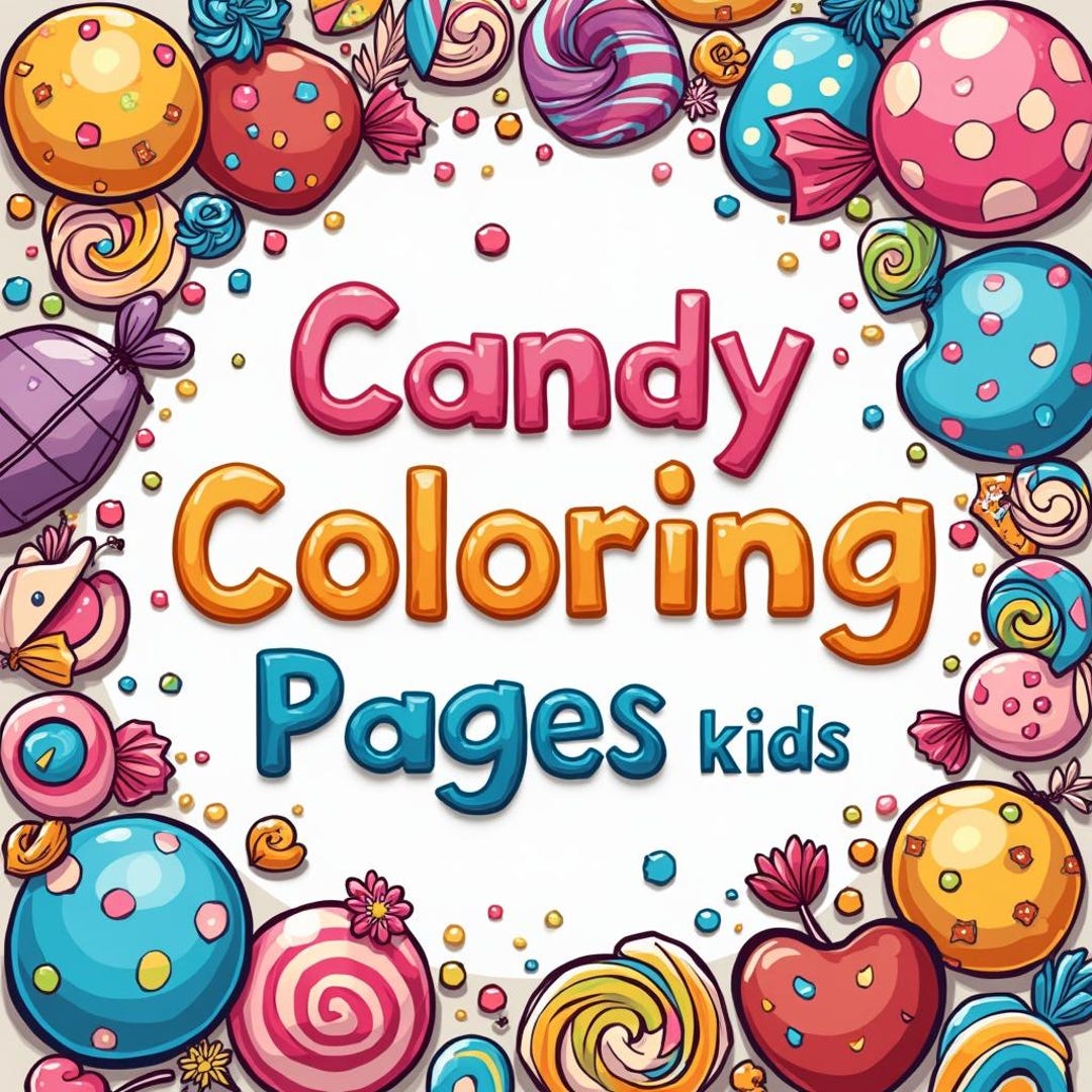 20 Candy Colouring Pages for Kids | Fun PDF Activity Pack Ages 3-8 ...