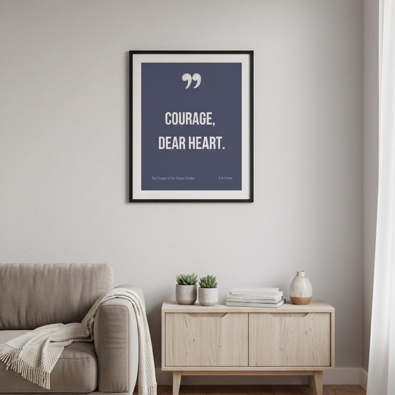 Courage Dear Heart Quote Print – C.S. Lewis Narnia Wall Art ...