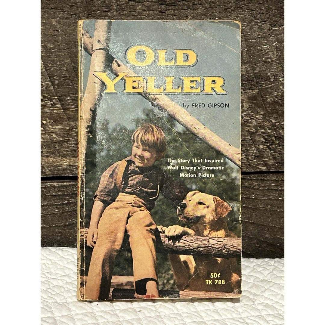 Old Yeller - Fred Gibson (1965 Scholastic PB Book) Vintage 60s Disney ...