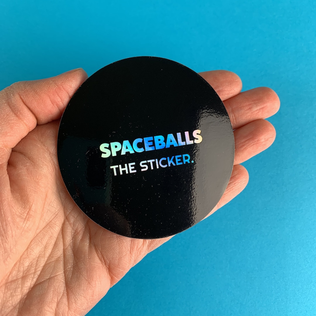 Spaceballs the Sticker Vinyl 3 Hologram Sticker 80s Nostalgia ...
