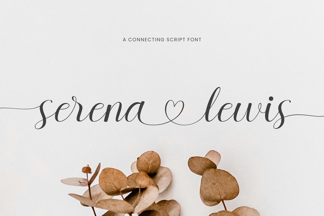 Serena & Lewis Script Font – Handwritten Wedding Font (OTF, TTF, WOFF ...