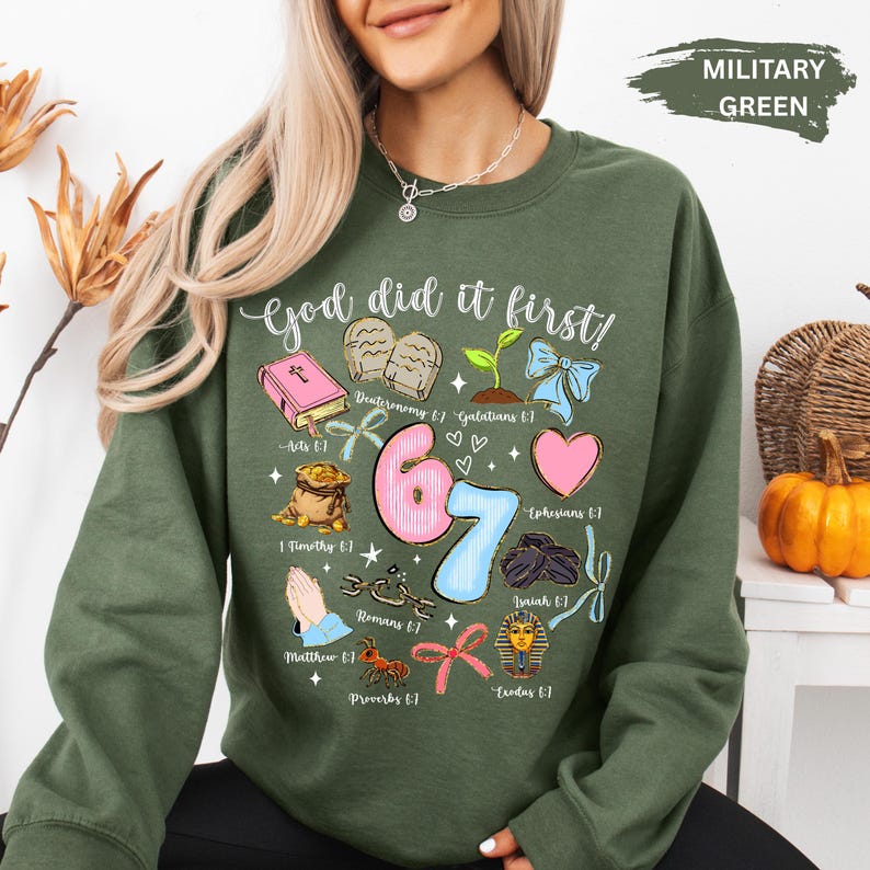 God Did It First Sweatshirt, Christian Bible Verse Pullover - Etsy