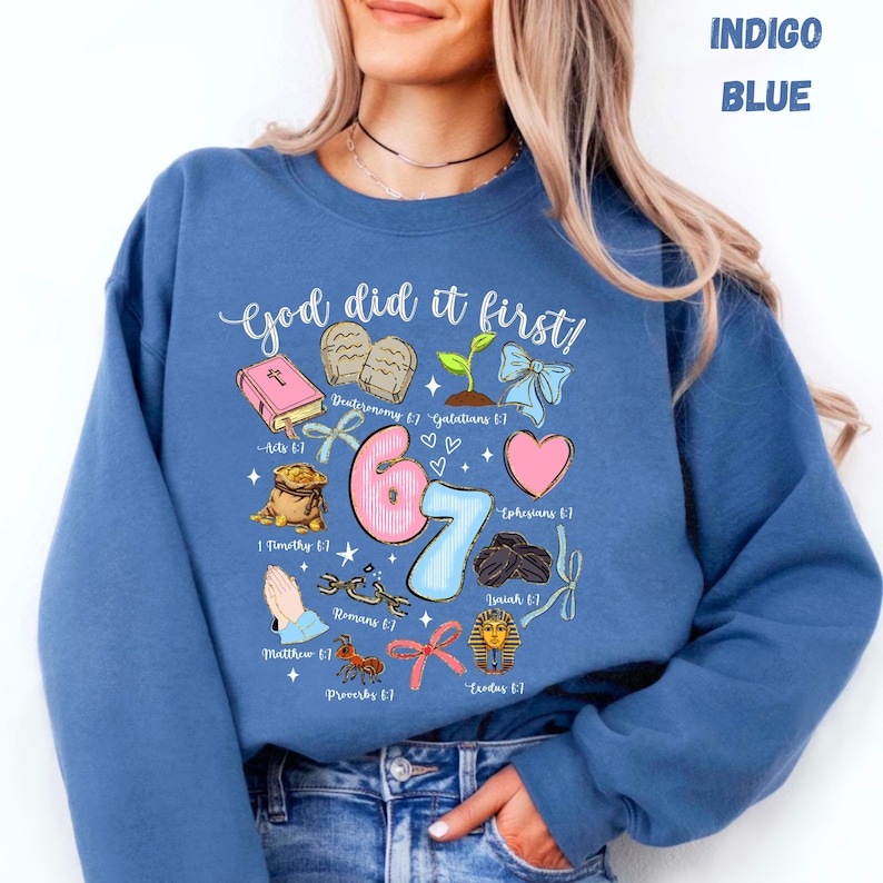 God Did It First Sweatshirt, Christian Bible Verse Pullover - Etsy