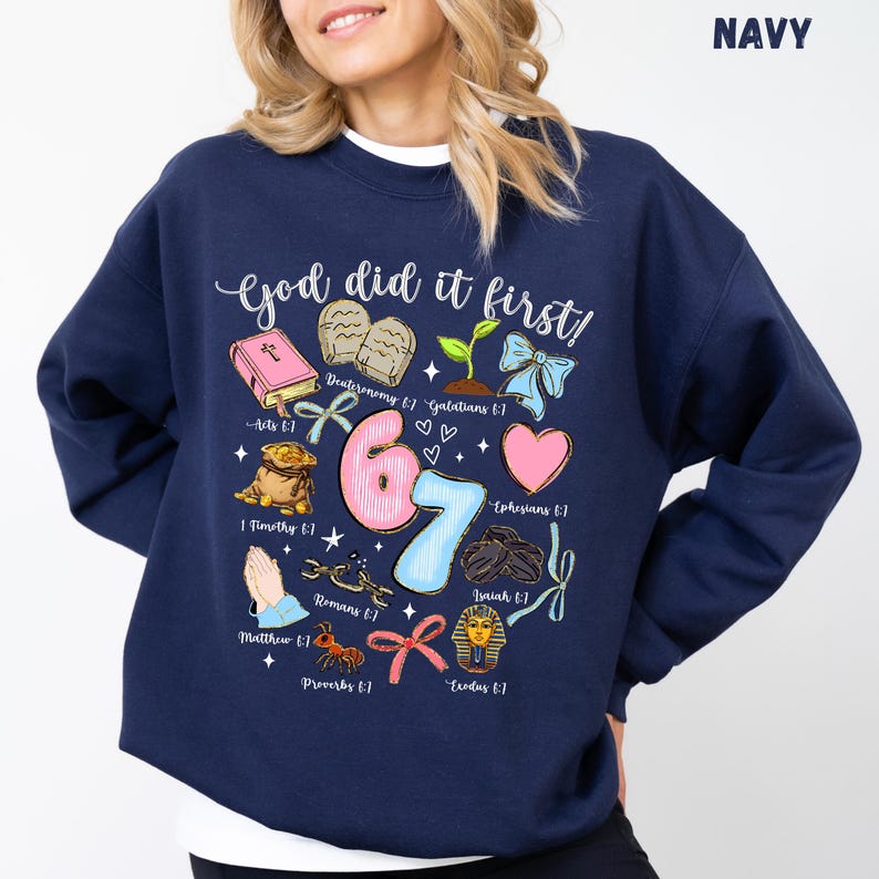 God Did It First Sweatshirt, Christian Bible Verse Pullover - Etsy