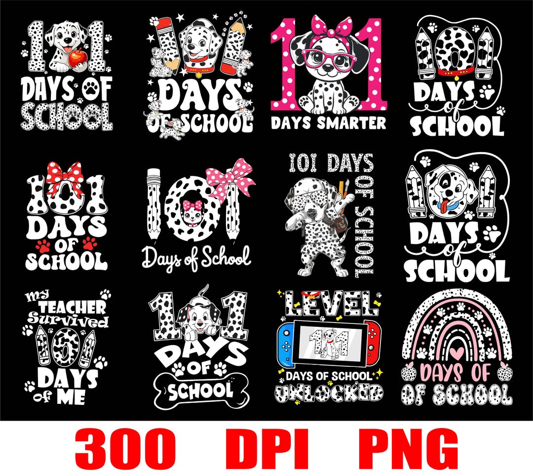 101 Days of School Png Bundle, 101 Days of School Dalmatian Png, I ...