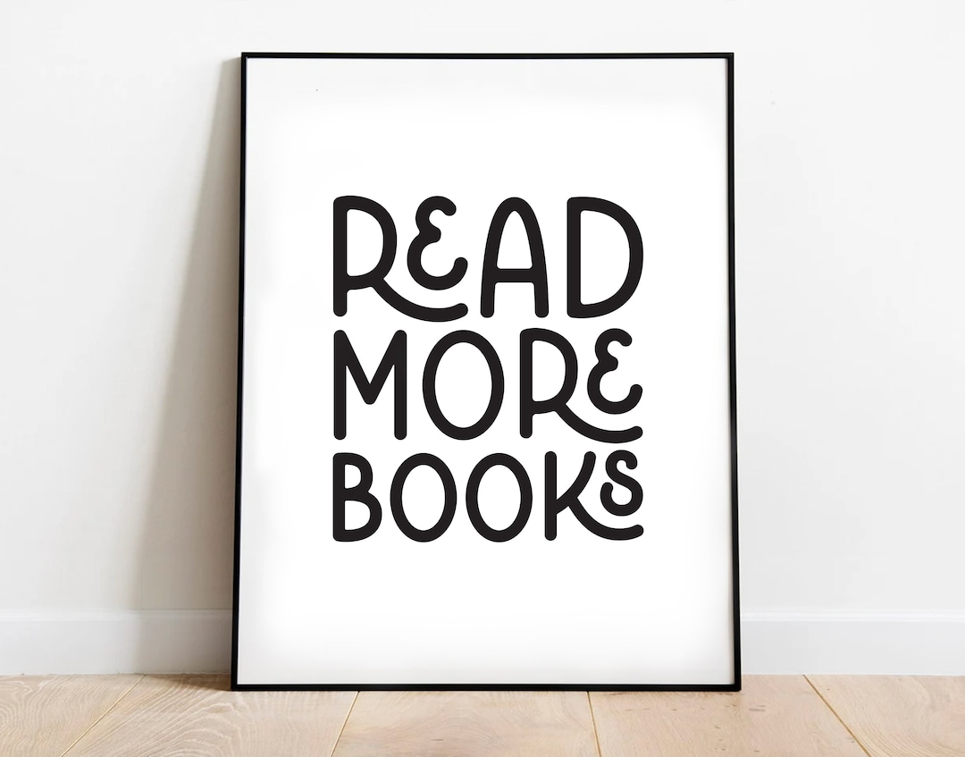 Read More Books, Classroom Decor, INSTANT DOWNLOAD, Reading Print ...