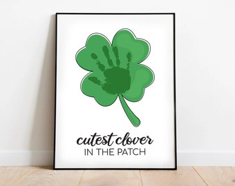Cutest Clover in the Patch St Patrick's Day Handprint - Etsy