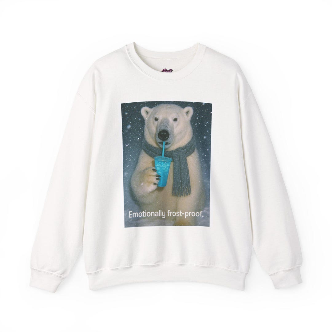 Polar Bear Drinking Hot Cocoa Sweatshirt | 'emotionally Frost-proof ...