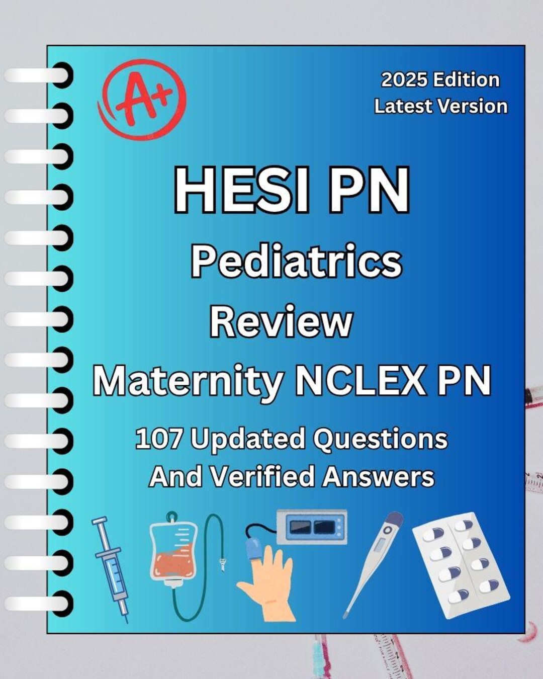HESI PN Pediatrics and Maternity NCLEX Study Guide | 107 Q&A | Nursing ...