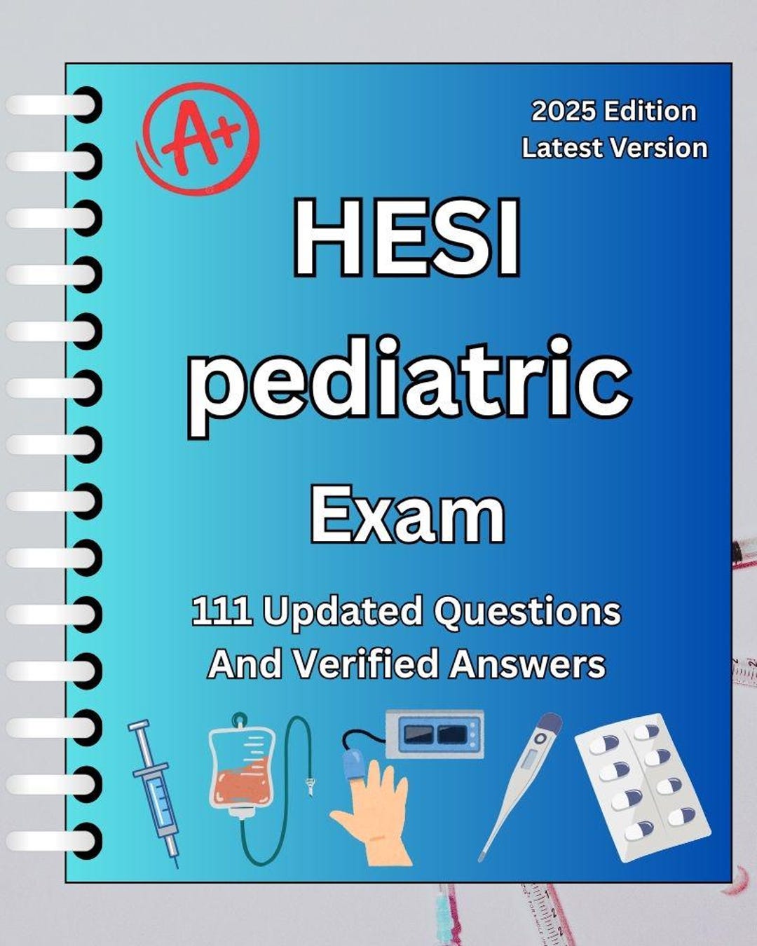 HESI Pediatric Exam Study Guide | 111 Questions & Answers (PDF) - Etsy