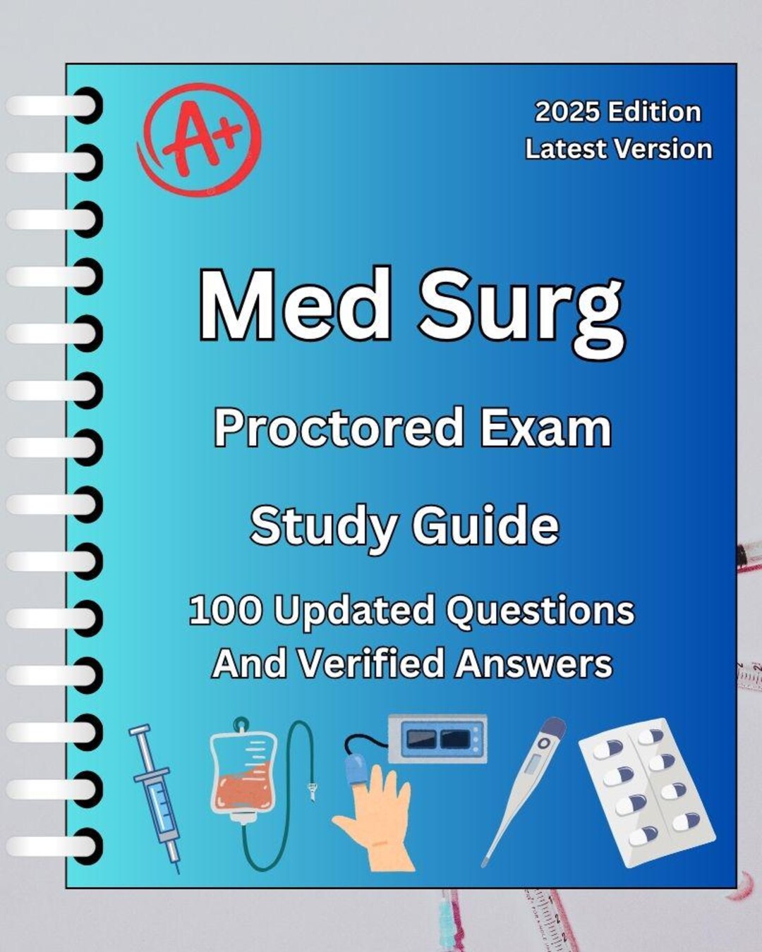 Med Surg Proctored Exam | 100 Questions & Answers | Study Guide PDF ...