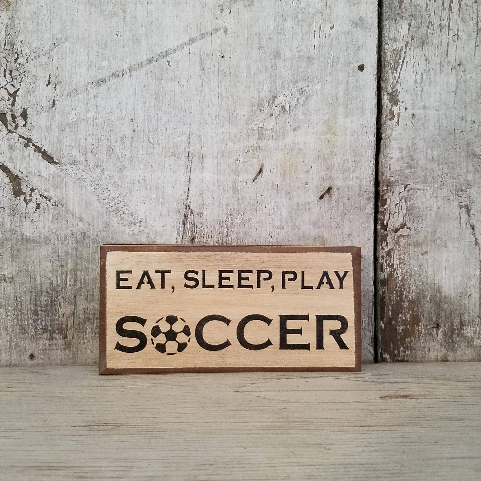 Soccer Sign Eat Sleep Play Soccer Primitive Sign Painted Sign - Etsy