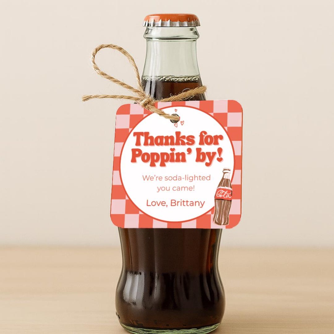 Thanks for Poppin’ by Favor Tags | Soda‑pop Theme | Editable Canva ...