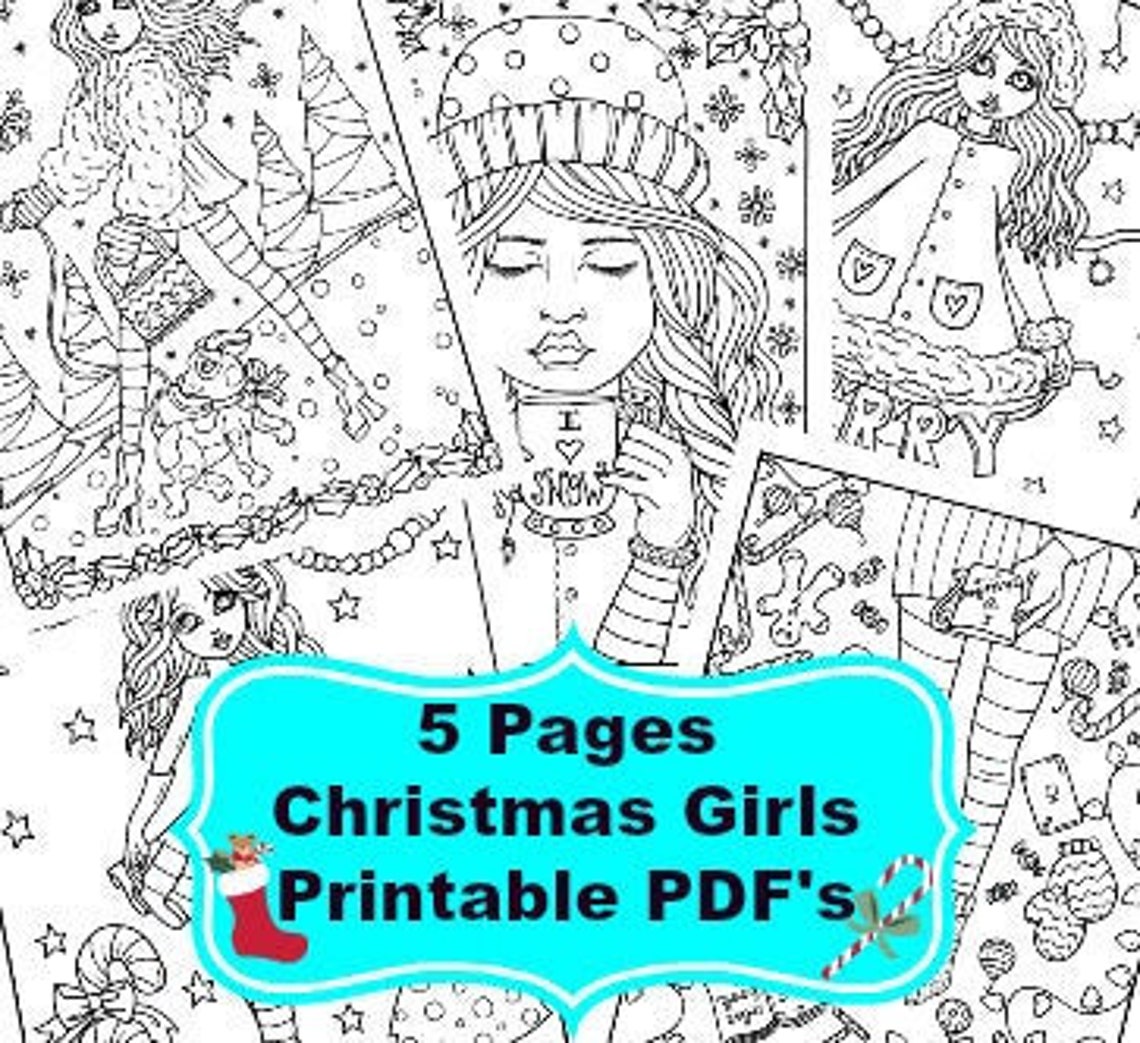 5 Christmas Girls Printable Coloring Pages. Holiday Coloring Fun for ...