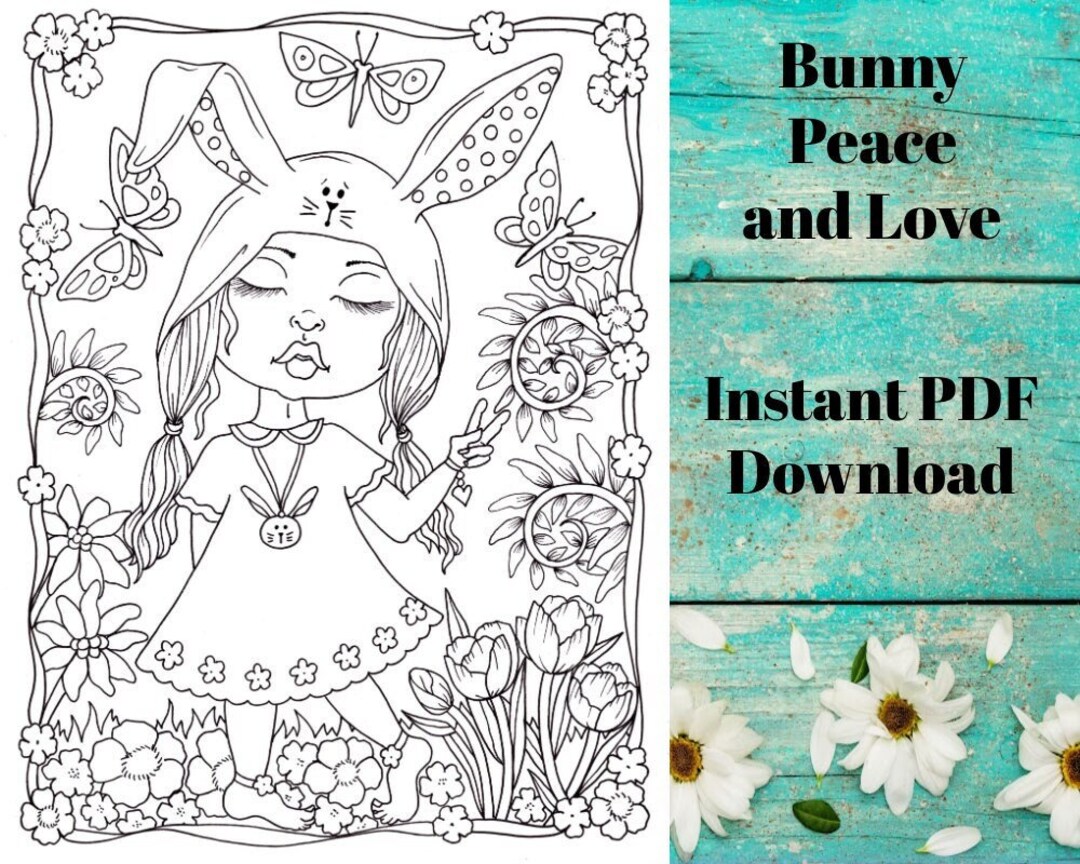 Bunny Girl PEACE AND LOVE Coloring Page. Instant Download. Digital Art ...