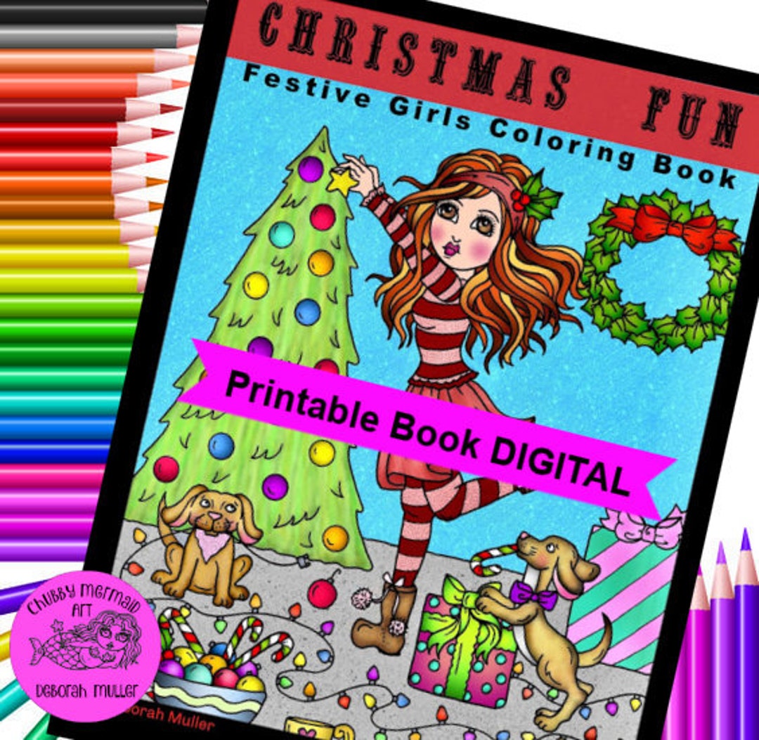 Christmas Fun Coloring Book. Festive Girls Holiday Coloring Fun, PDF ...