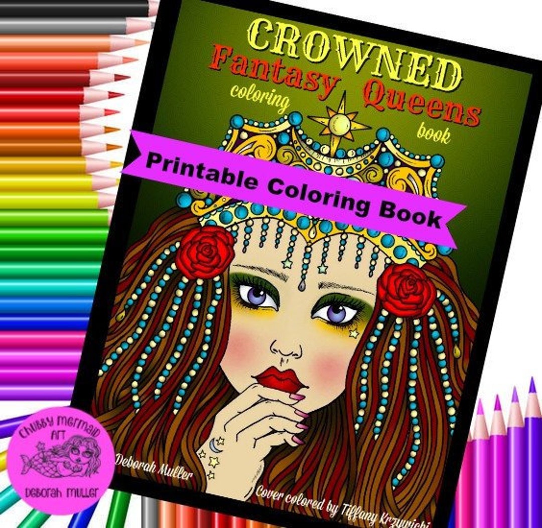 Crowned Fantasy Queens Coloring Book Digital, Instant Download, Jewels ...