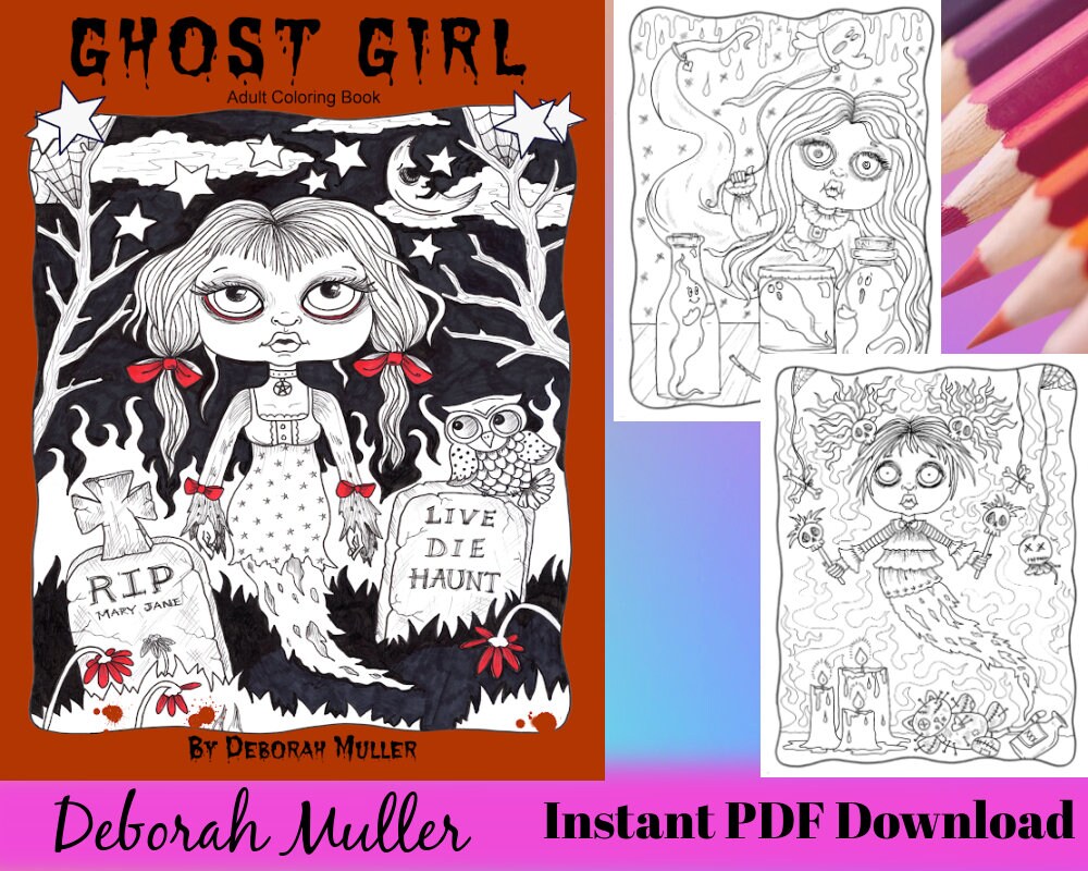 GHOST GIRL Instant Download Coloring Book. Deborah Muller Artist, Adult ...