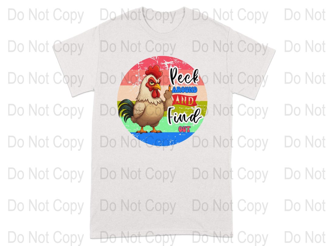 Rude Middle Finger Rooster PNG, Peck Around Find Out, Funny Chicken ...