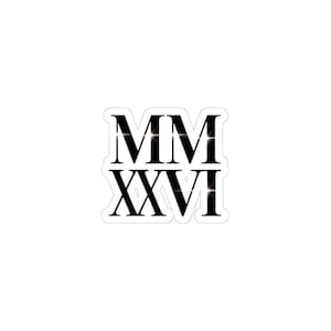 MMXXVI Roman Numerals Sticker | 2026 Minimalist | Class of 2026 - Etsy