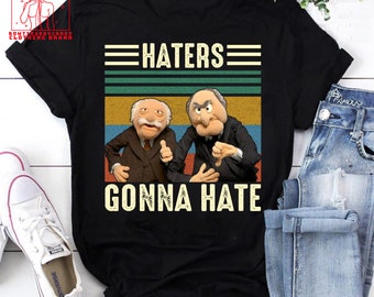 Haters Gonna Hate Shirt - Etsy