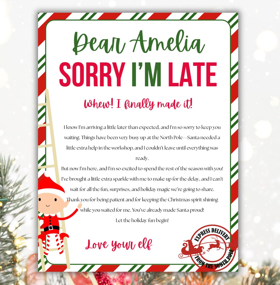 Custom Late Elf Arrival Letter Printable ,sorry I'm Late Note From Elf ...