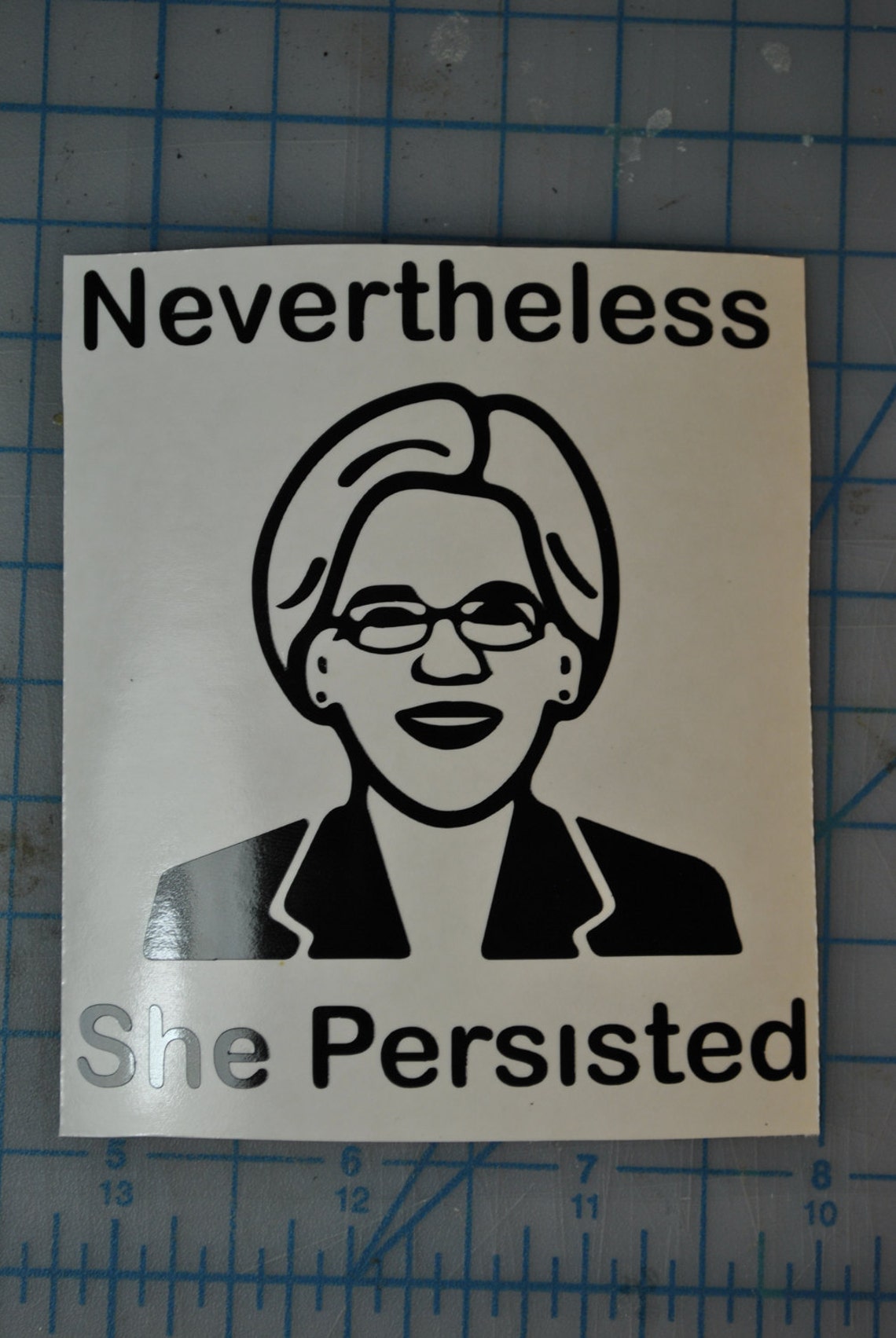 Nevertheless She Persisted Elizabeth Warren Vinyl - Etsy