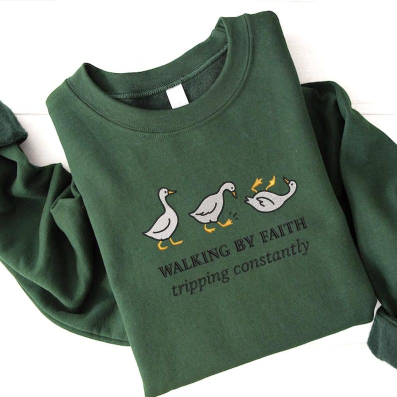 Walking by Faith, Tripping Constanly Embroidery Design, Funny Goose ...