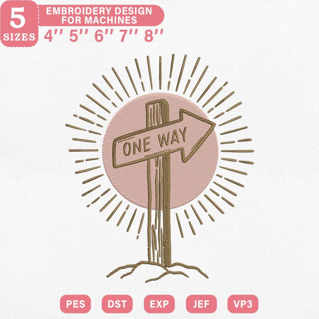 One Way to God Sign Embroidery Design, Road Sign to Jesus, Machine ...