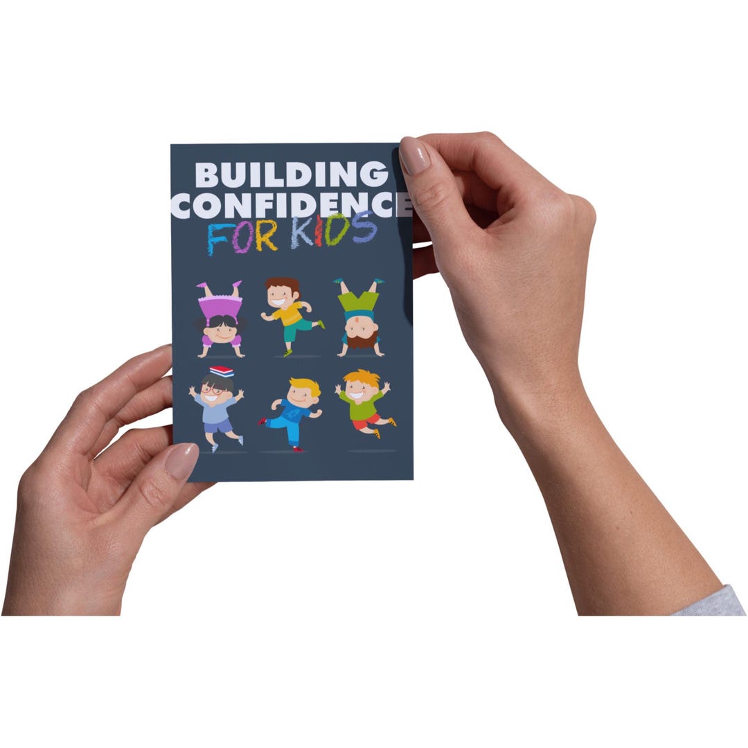 How to Build Confidence for Kids: Empowering Children's Self-esteem ...