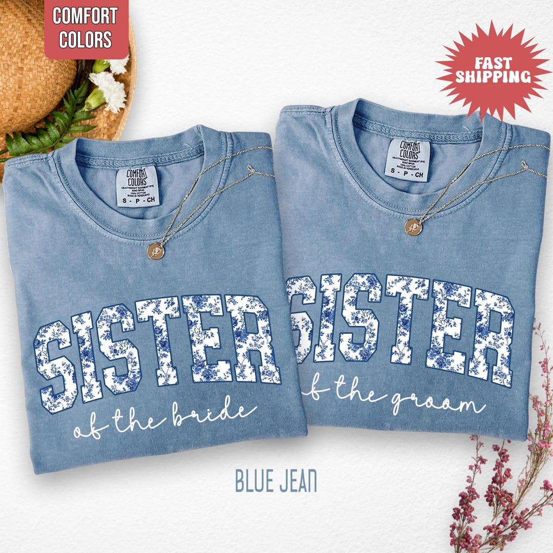 Sister of the Bride Shirt, Sister of the Groom Shirt, Sister Bride Gift ...