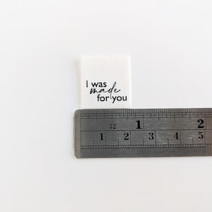 I Was Made for You, and Only You | Cotton Luxe Labels | 6 Pack | Woven ...