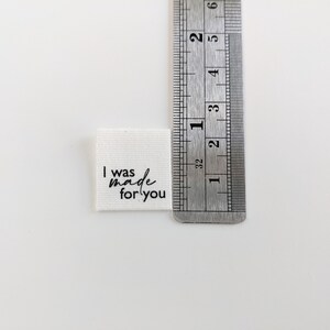 I Was Made for You, and Only You | Cotton Luxe Labels | 6 Pack | Woven ...