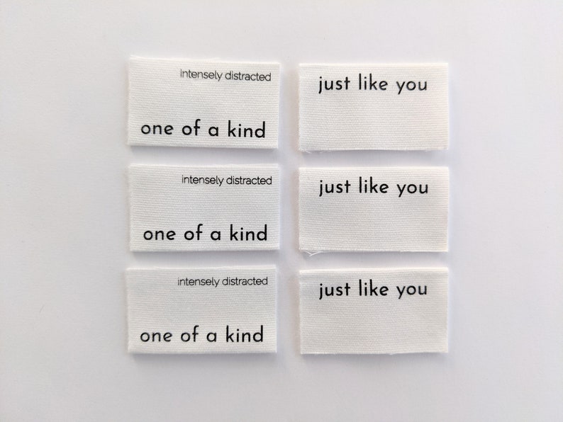 One of a Kind, Just Like You | Cotton Luxe Labels | 6 Pack | Woven ...
