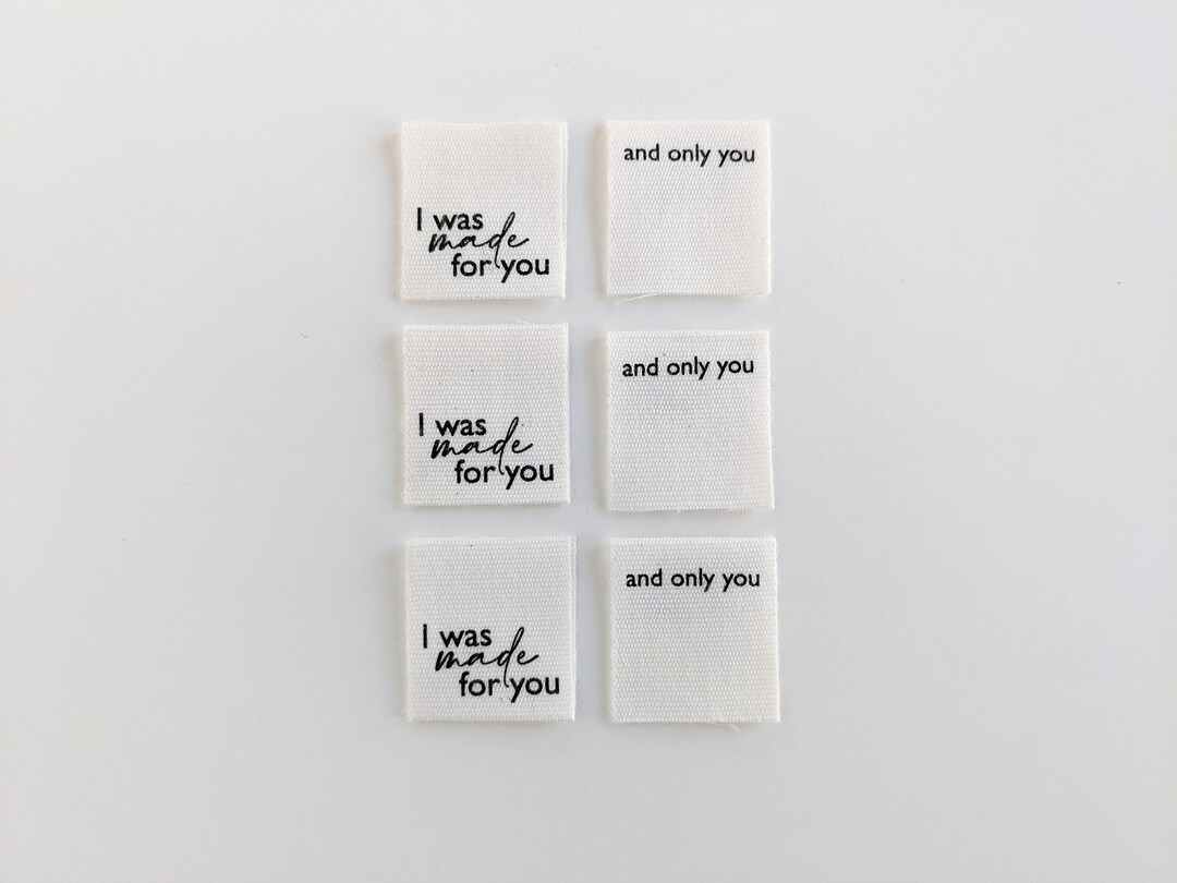I Was Made for You, and Only You | Cotton Luxe Labels | 6 Pack | Woven ...