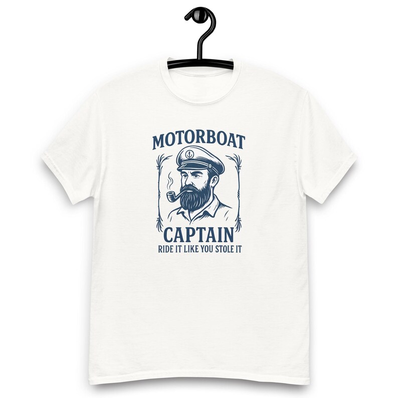 Funny T-shirt, Motorboat Captain – Funny Nautical Graphic Tee for ...