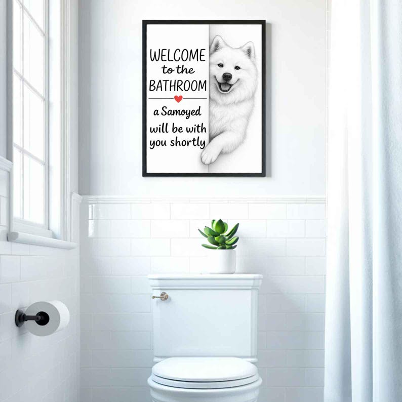 Samoyed Bathroom Wall Art | Welcome to the Bathroom Print | dog lovers ...