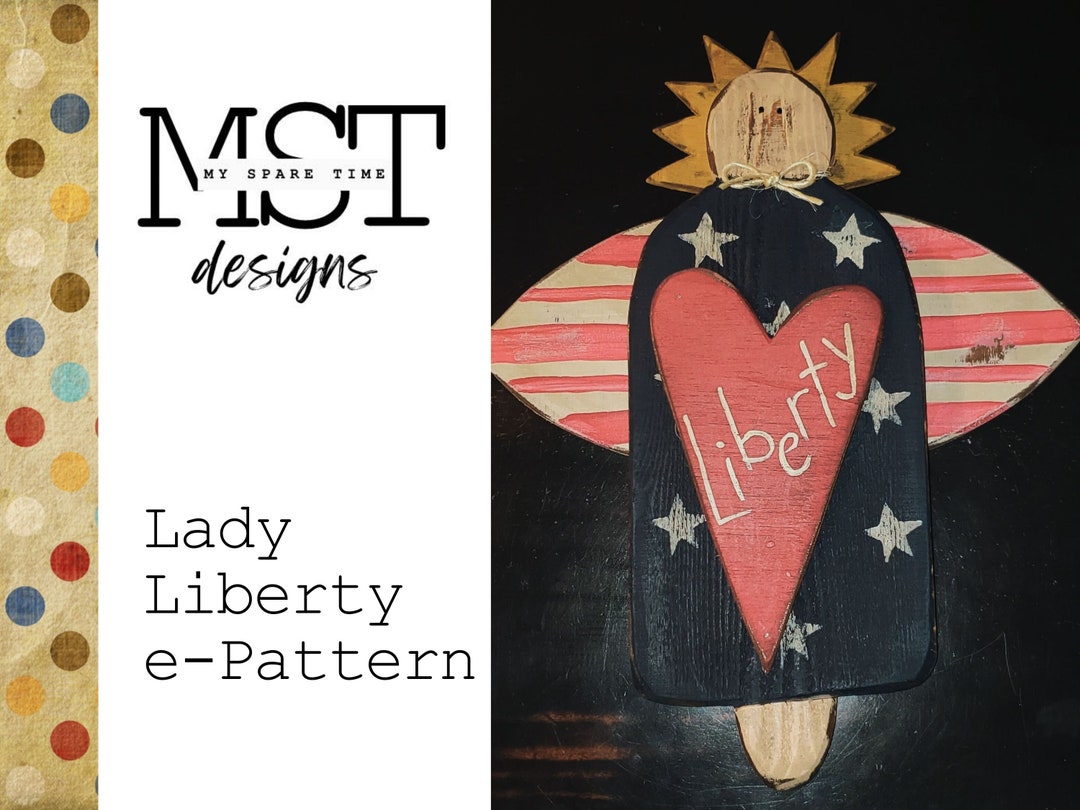 Wooden Lady Liberty Patriotic Americana E-pattern - Etsy