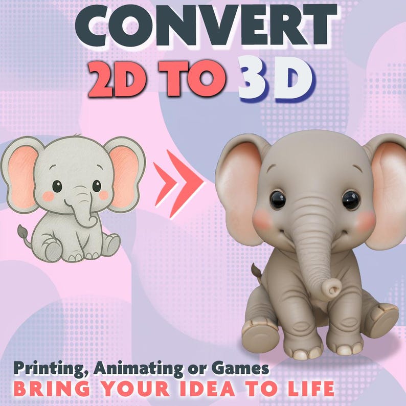 2D to 3D Model | Custom STL for Printing, Animation & Games | Image to ...