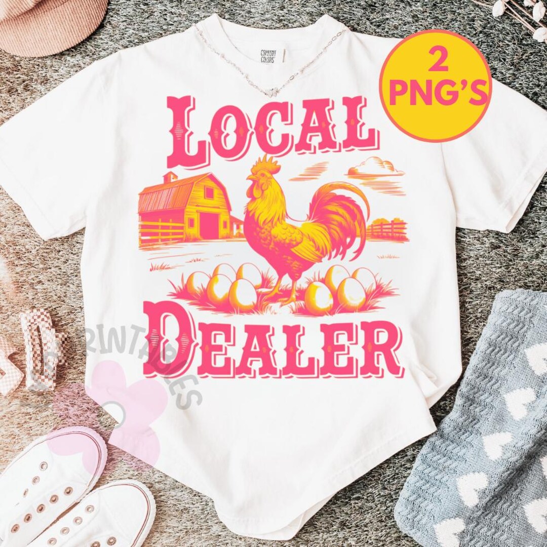 Local Egg Dealer Funny Chicken PNG Funny Easter Png Sarcastic Sassy ...
