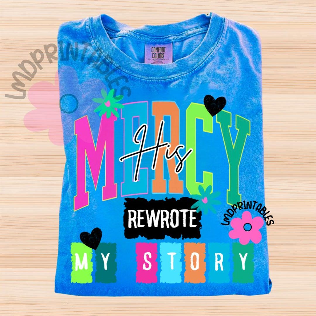 His Mercy Rewrote My Story Png, Jesus Png, Christian PNG, God Png ...
