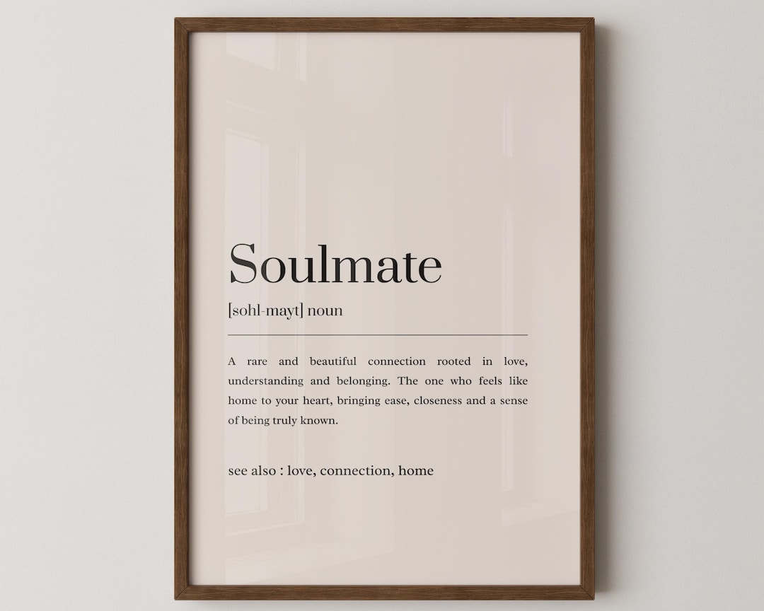Soulmate Definition Print, Minimalist Typography Wall Art, Dictionary ...