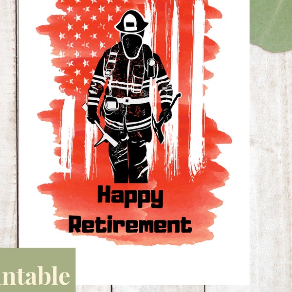 Printable Retirement Card, Firefighter Card, Firefighter Retirement ...