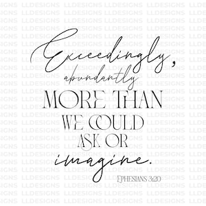 Ephesians 3 20 Png File, Ephesians PNG, Inspirational Svg, Bible Verse ...