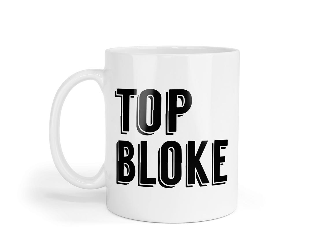 Top Bloke Mug: Funny Novelty Coffee Cup - UK Made - Etsy UK
