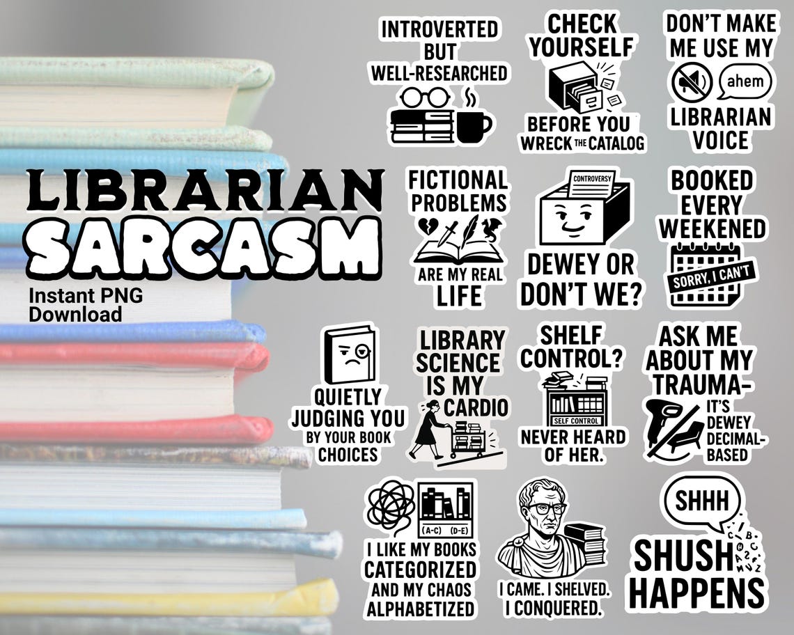 Humorous Library Sarcasm Clipart Phrases - BOOKED EVERY WEEKEND and ...