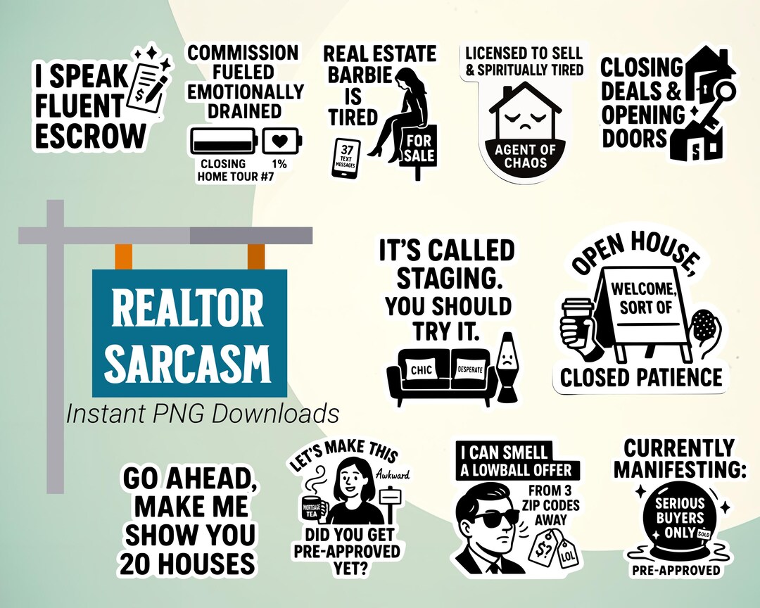 Realtor Sarcasm Clipart Stickers for Instant Download - Closing Deals ...
