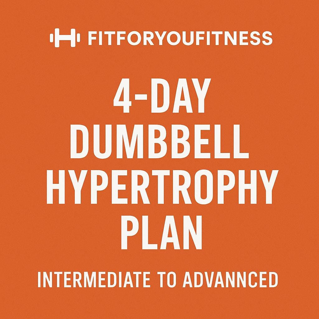4-day Dumbbell Hypertrophy Plan – Intermediate to Advanced Muscle ...