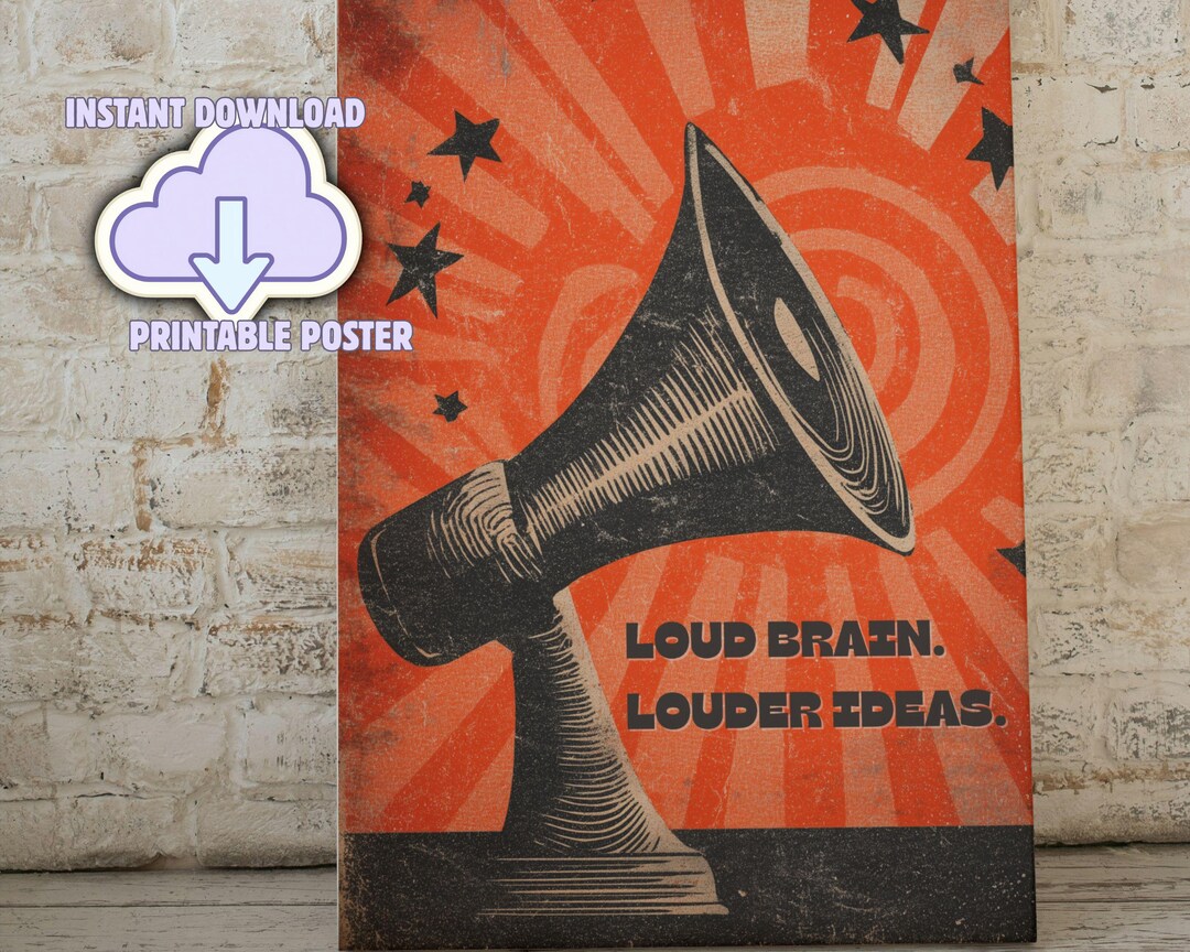 ADHD Printable Poster: Loud Brain, Louder Ideas - Neurodiversity Art ...