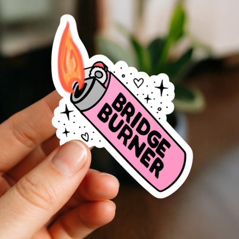 Bridge Burner Lighter Sticker, Flame Sticker - Etsy